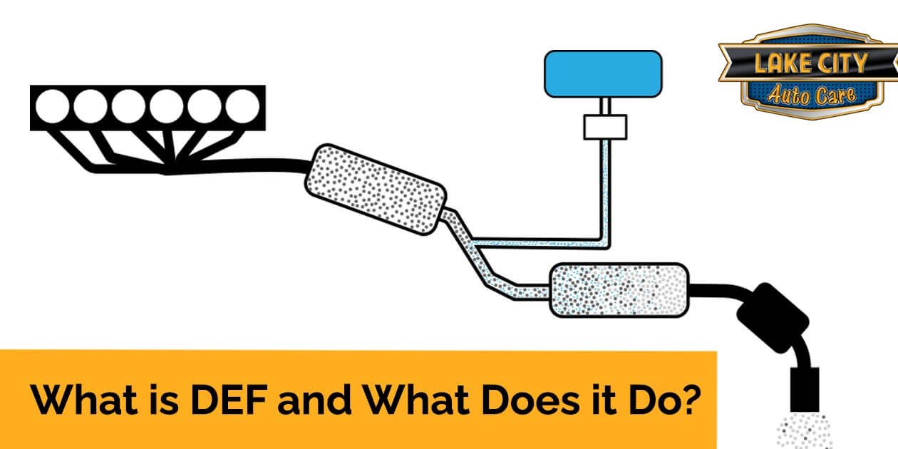 What Is DEF And What Does It Do Lake City Auto Care What Is DEF And What Does It Do Lake City Auto Care